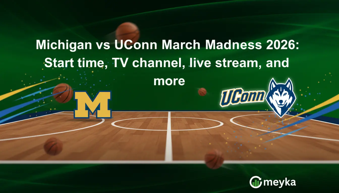 Michigan vs UConn March Madness 2026: Start time, TV channel, live ...