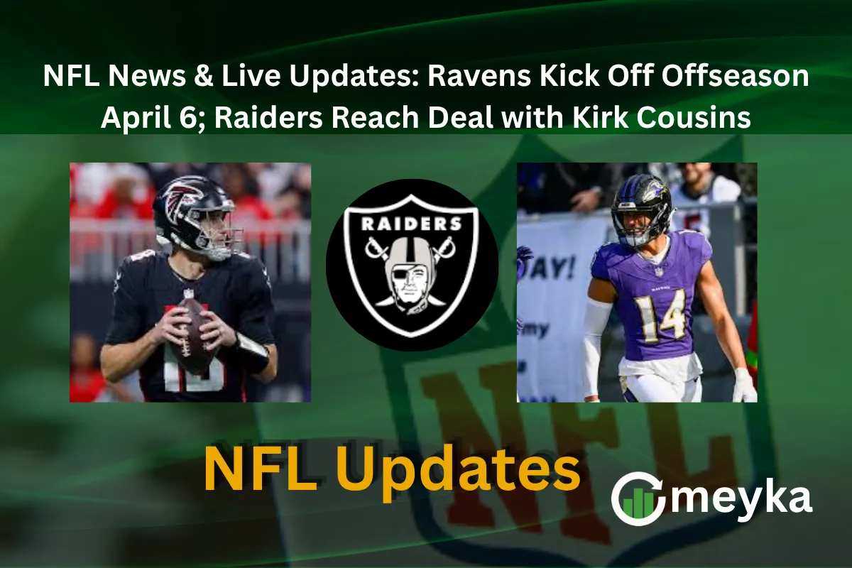 NFL News & Live Updates: Ravens Kick Off Offseason April 6; Raiders ...