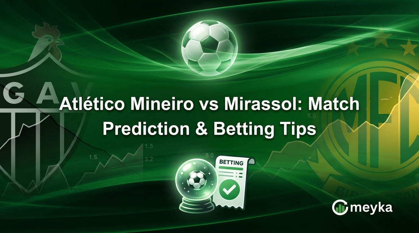 Atlético Mineiro vs Mirassol: Match Prediction & Betting Tips